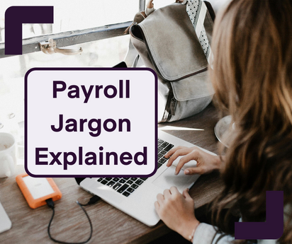 Payroll Jargon Glossary by Accounts and Legal